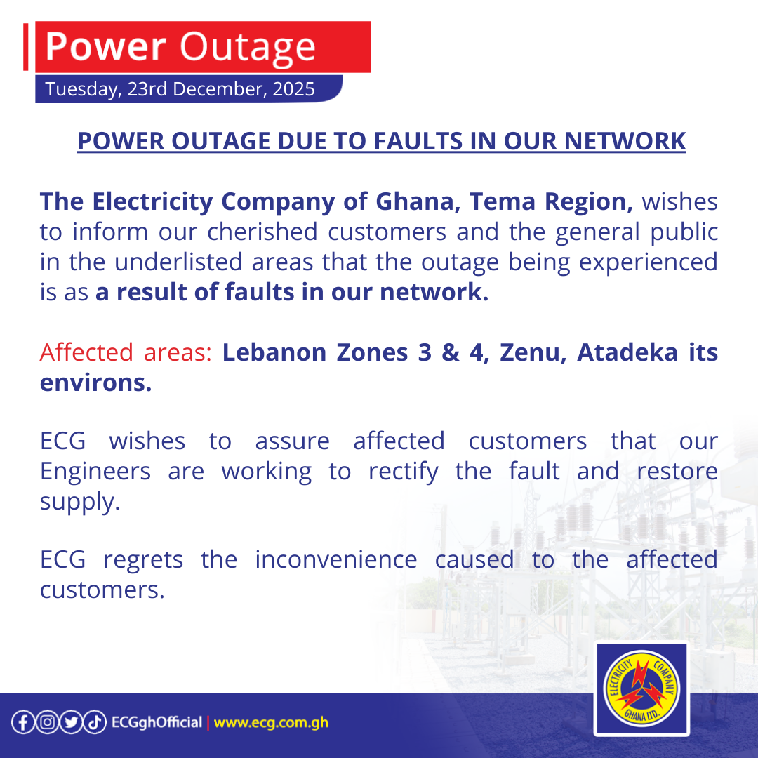Electricity Company of Ghana Ltd - POWER OUTAGE DUE TO FAULTS IN OUR ...