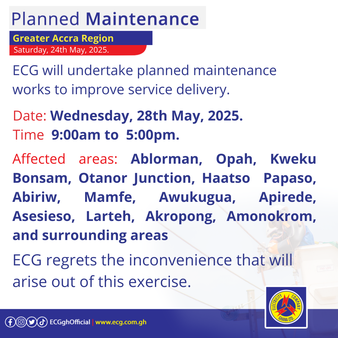 Electricity Company of Ghana Ltd - Planned Maintenance Works In Greater ...