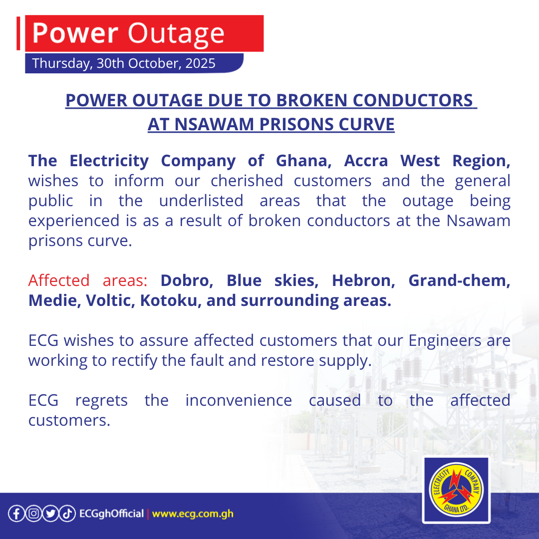 Electricity Company of Ghana Ltd - POWER OUTAGE DUE TO BROKEN ...