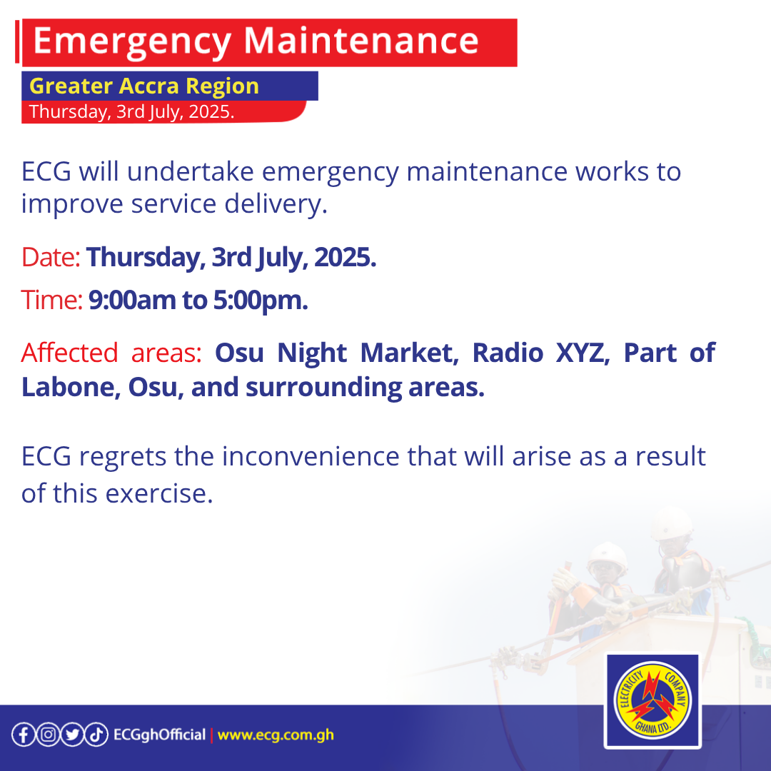 Electricity Company of Ghana Ltd - EMERGENCY MAINTENANCE GREATER ACCRA ...