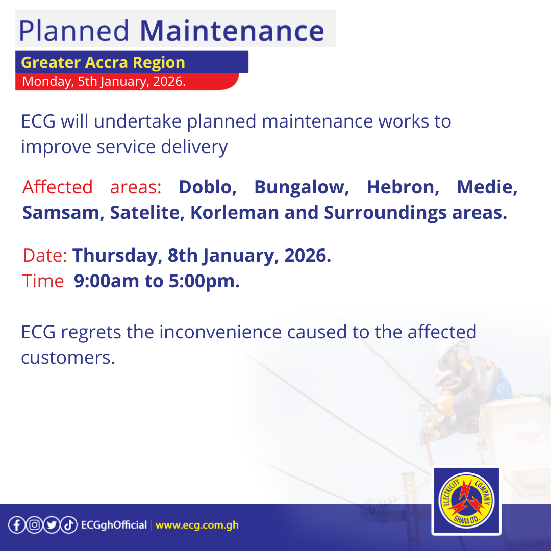 Electricity Company of Ghana Ltd - Planned Maintenance Works In Greater ...