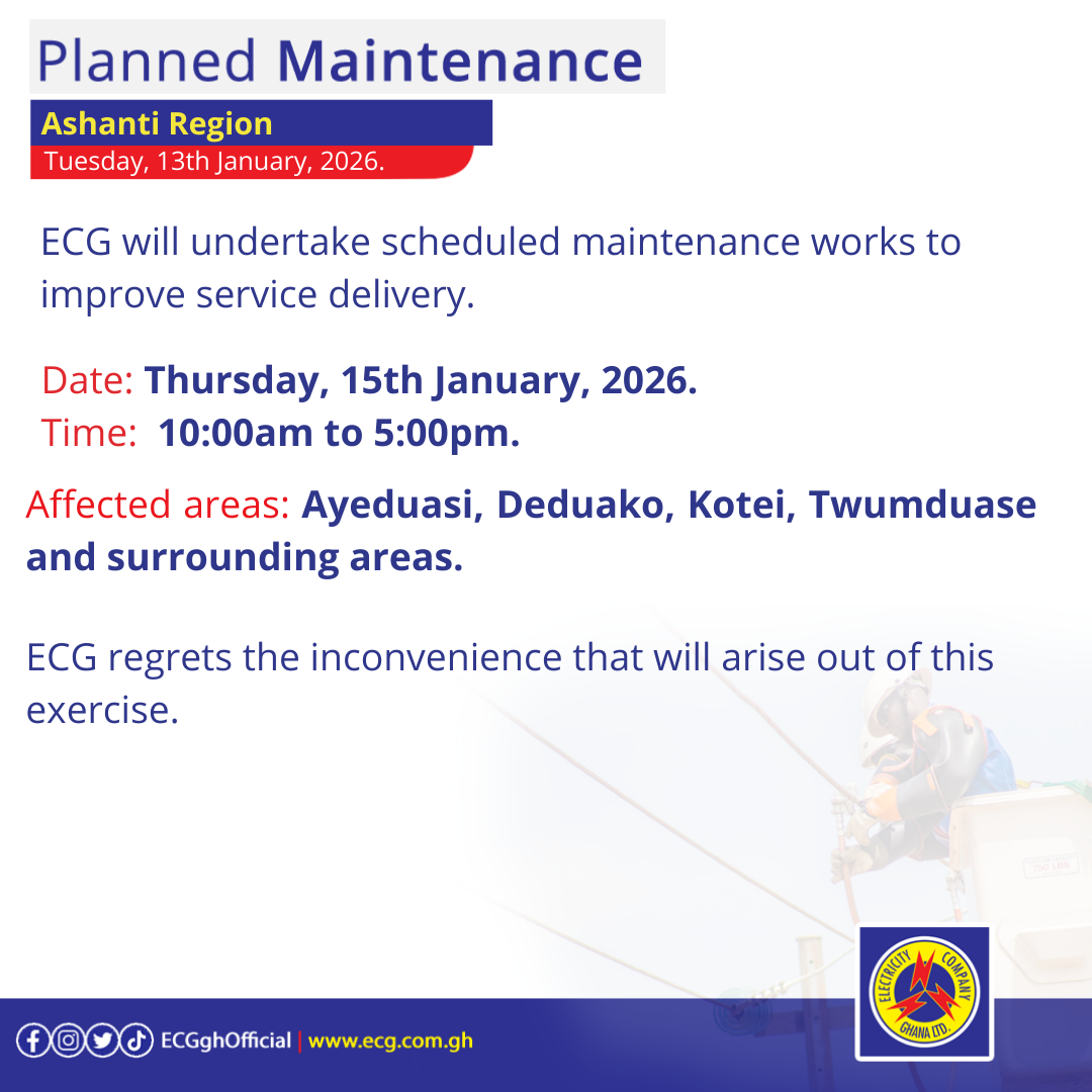 Electricity Company of Ghana Ltd - Planned Maintenance Works in Ashanti ...